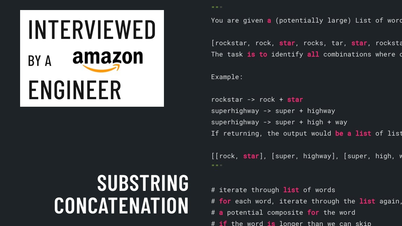 Python interview with an Amazon engineer: Substring concatenation
