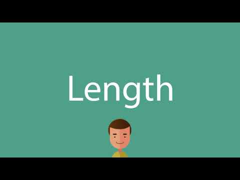 How to say Length
