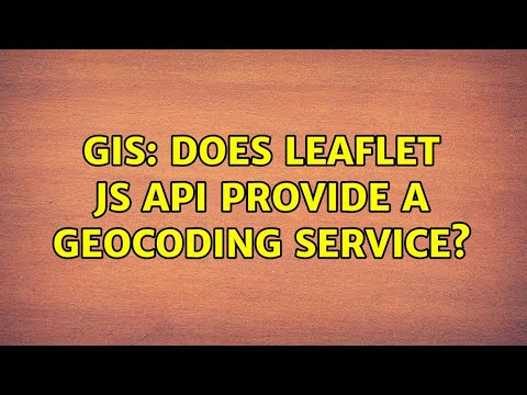 GIS: Does Leaflet JS API provide a Geocoding service? (3 Solutions!!)