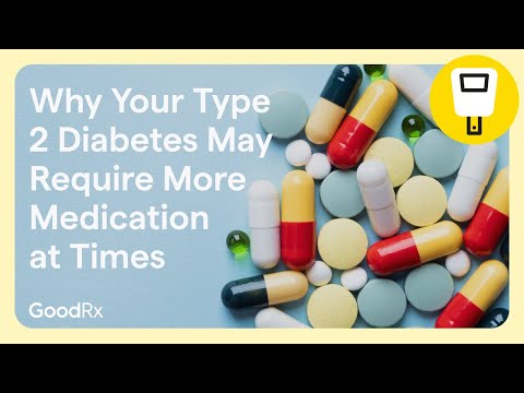 Why Your Type 2 Diabetes May Require More Medication at Times | GoodRx