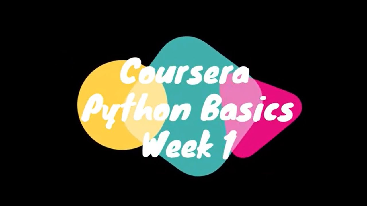 Coursera-Python Basics - Week 1 Solutions
