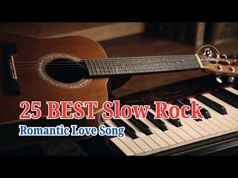 RELAX with These 25 Romantic Slow Rock Songs for a Better Mood