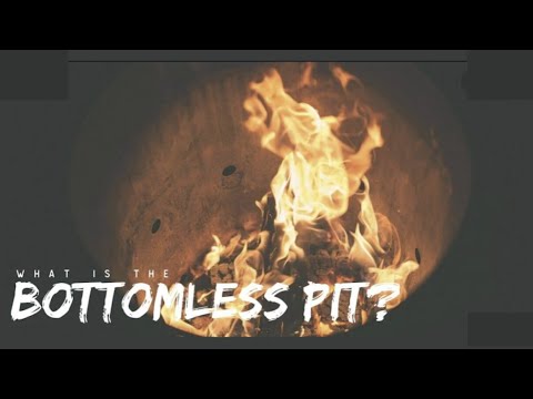 THE BOTTOMLESS PIT OF REVELATION & THE ABYSS ARE EXPLAINED BY GOD
