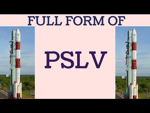Full Form Of Pslv/क्या आप जानते हैं Pslv का फुल फॉर्म/ क्या आपको पता है Pslv का फुल फॉर्म #pslv