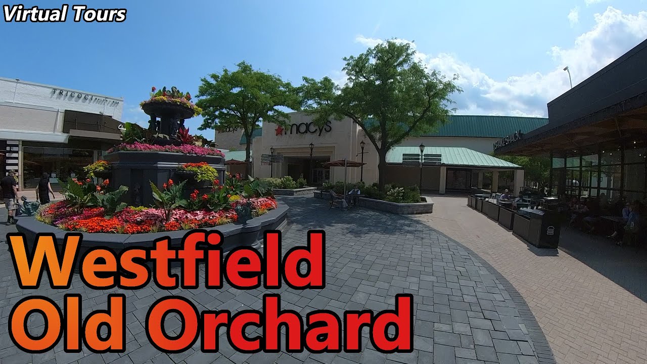 A Walk through Westfield Old Orchard // Virtual Tours