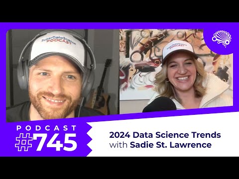 745: 2024 Data Science Trend Predictions — with Sadie St. Lawrence