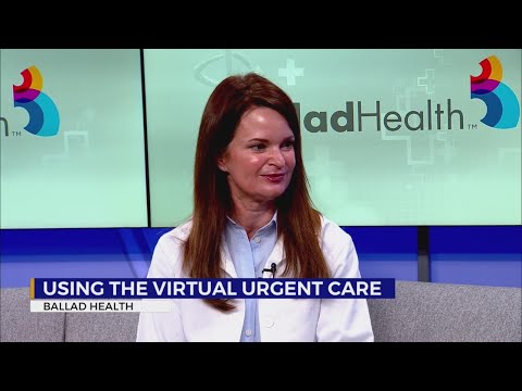 Using Ballad Health's Virtual Urgent Care