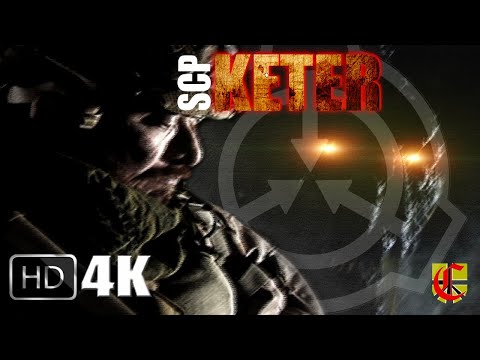 SCP: KETER   [4K]