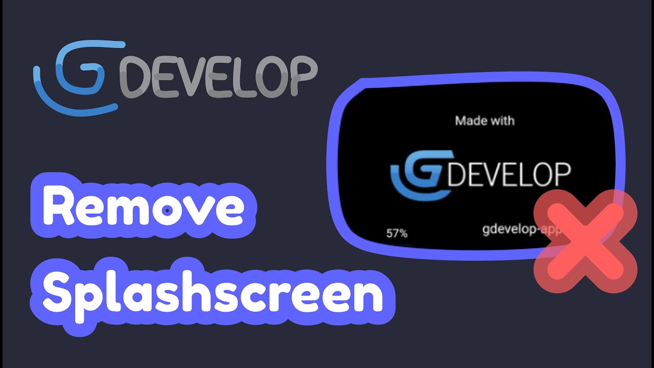 Remove GDevelop Splash Screen 100% Free | #gdevelop