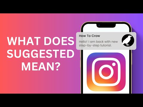 What Does Suggested For You Mean On Instagram