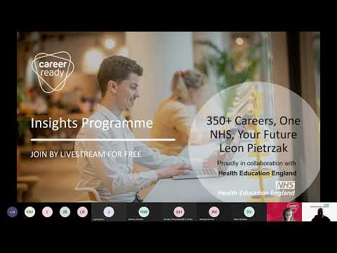 Career Ready Insights Session - 350 Careers, One NHS, Your Future
