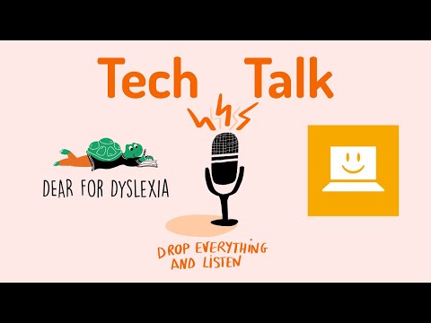 Tech Talk x Touch-Type Read and Spell | #DEARForDyslexia
