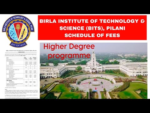 BITS PILANI HIGHER DEGREE PROGRAM FEES STRUCTURE | ALL CAMPUS IN INDIA•