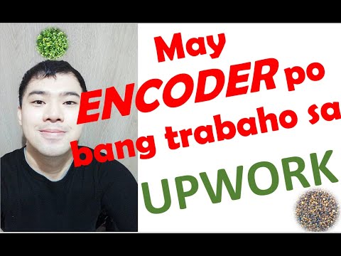 Encoder job sa Upwork, meron ba? #OnlineJob #TrabahoTips