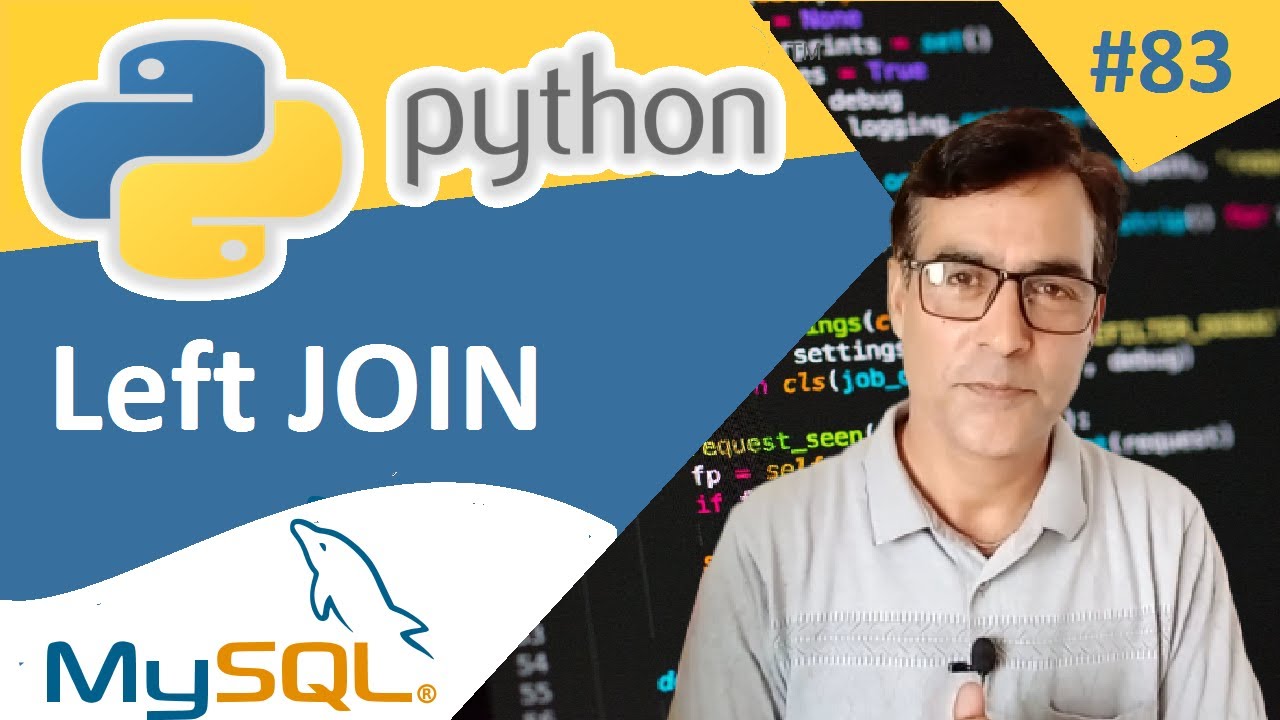 Left Join in Python MySQL | Python with MySQL | Python tutorial for beginners - 83