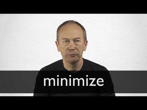 MINIMIZE definition and meaning | Collins English Dictionary