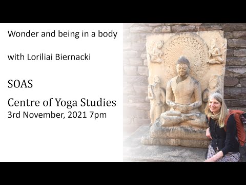 Wonder and Being in a Body with Loriliai Biernacki