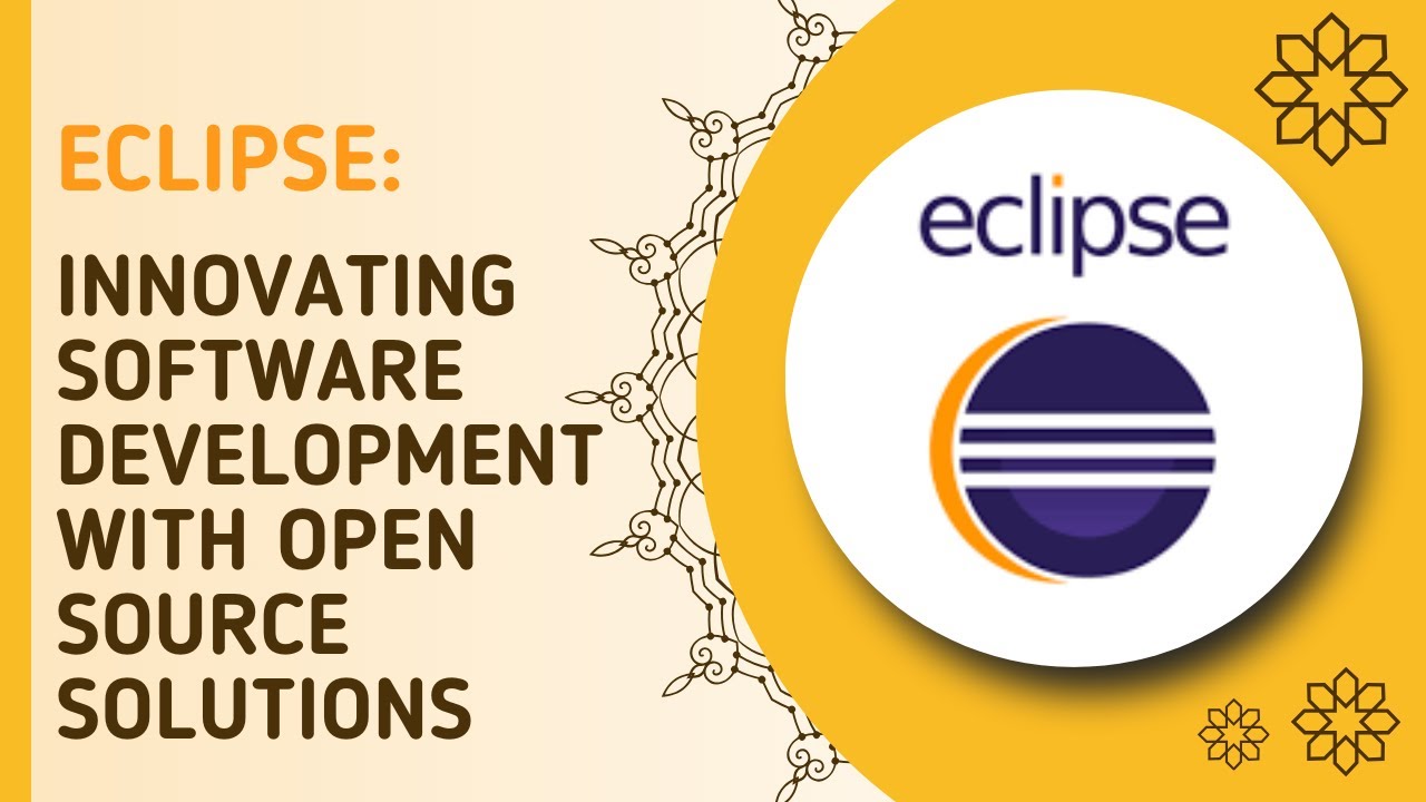Eclipse: Innovating Software Development with Open Source Solutions