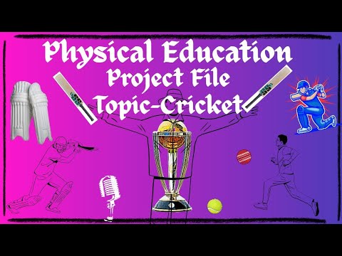 Physical education project file on Cricket class12#cricket # sports #cbse#ipl #creative#icc#bcci