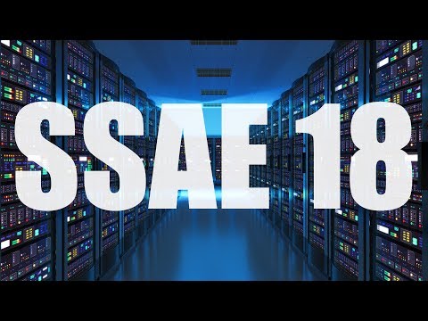 SSAE 18 and How it Impacts SOC Engagements