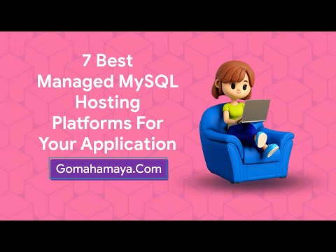 7 Best Managed MySQL Hosting Platforms For your Application