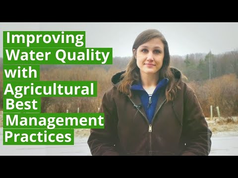 Improving Water Quality with Agricultural Best Management Practices
