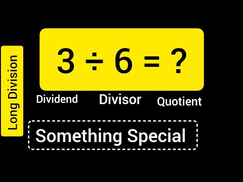 3 Divided by 6 ||3 ÷ 6 ||Long Division with One digit Divisor ||Quotient, Remainder ,Dividend