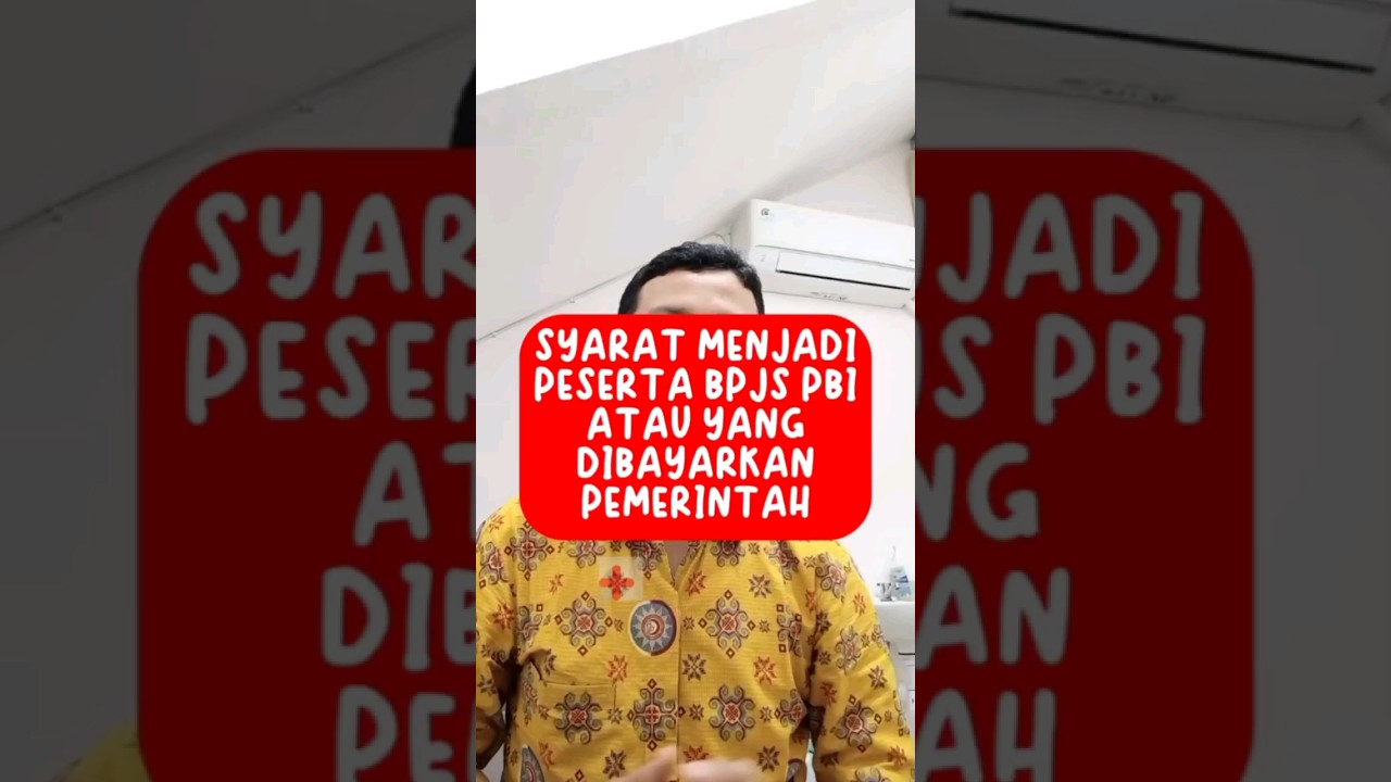 SYARAT MENJADI PESERTA BPJS PBI ATAU YANG GRATIS