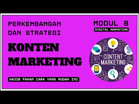 Pentingnya Konten Dalam Pemasaran Digital - Modul 8 Belajar Digital Marketing