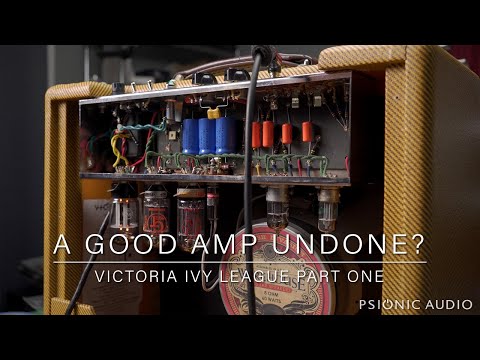 A Good Amp Undone? | Victoria Ivy League Part One