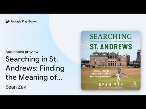 Searching in St. Andrews: Finding the Meaning… by Sean Zak · Audiobook preview