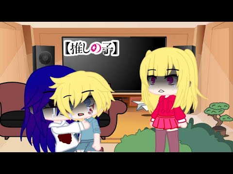 Oshi No Ko react || gacha club ||