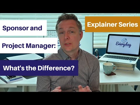 Explainer: Sponsor and Project Manager: What's the Difference?