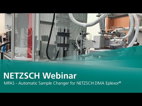 MPAS - Automatic Sample Changer for NETZSCH DMA Eplexor
