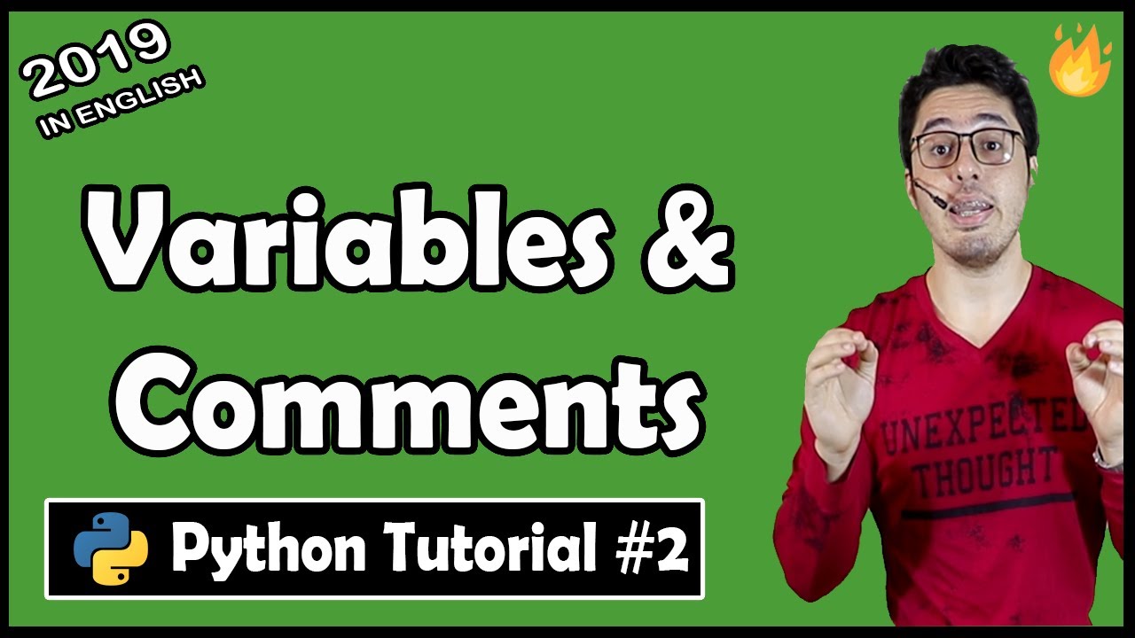 Variables & Comments in Python | Python Tutorial #2