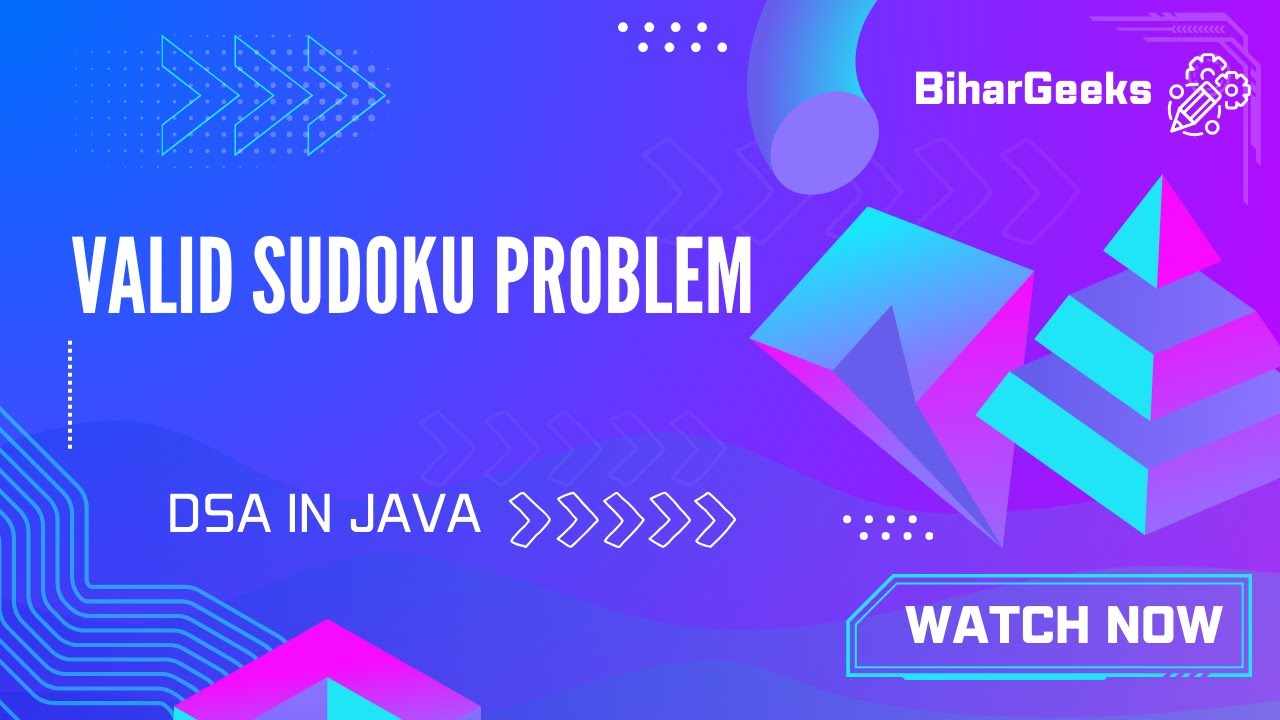 LeetCode Valid Sudoku Problem Solved | DSA with Java