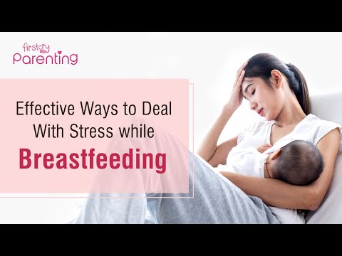Tips to Deal With Stress During Breastfeeding