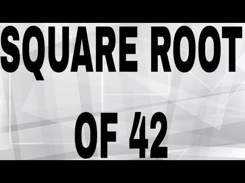 SQUARE ROOT OF 42