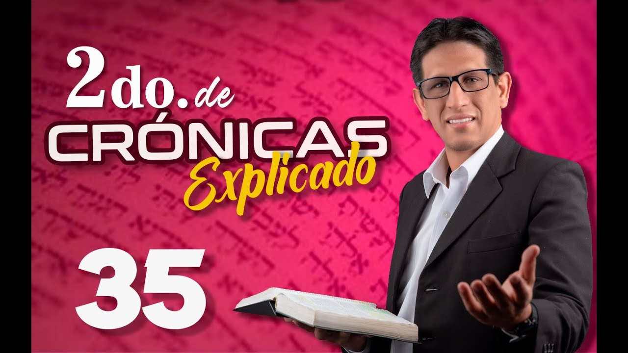 2 Chronicles 35 - Explained 🔥 | Revived by His Word || February 19, 2023
