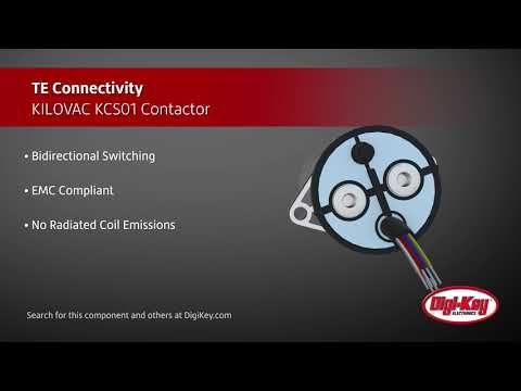 TE Connectivity KILOVAC KCS Series | Digi-Key Daily