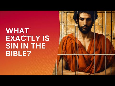 What exactly is Sin in the bible? | RE-ENGINEERING BELIEFS