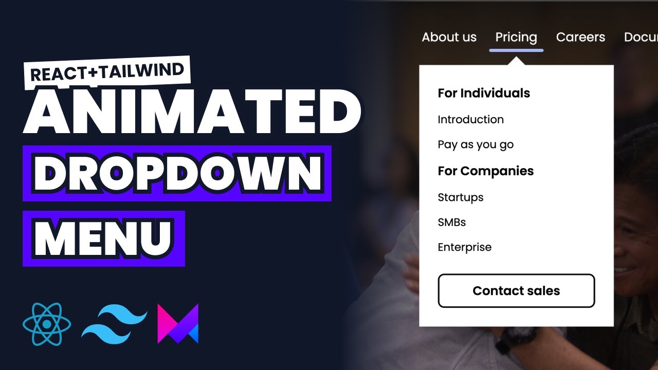 Animated Dropdown Menu - React + TailwindCSS Tutorial for Beginners