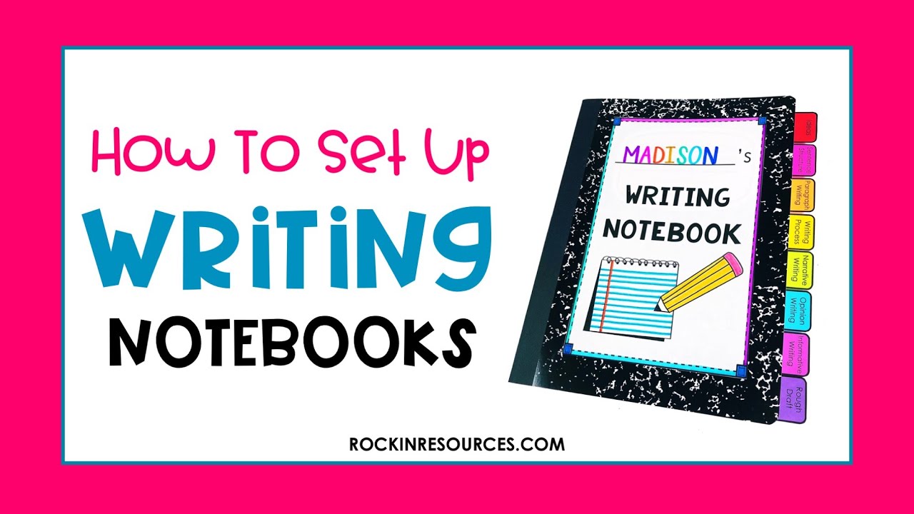 How to Set Up Interactive Writing Notebooks