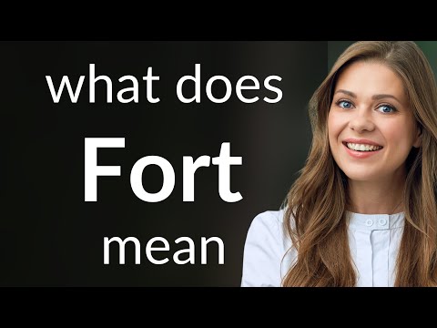 Fort — FORT meaning