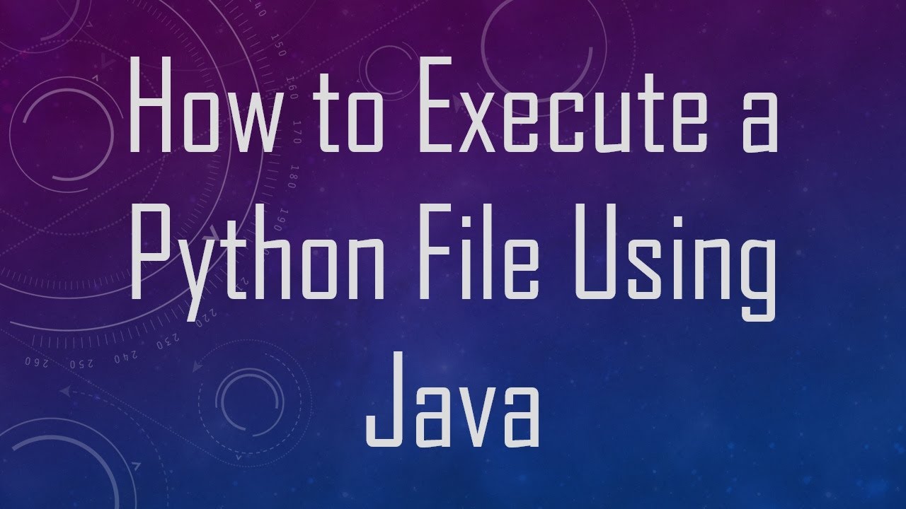How to Execute a Python File Using Java
