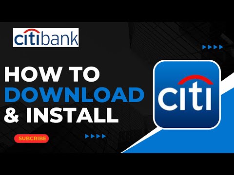 How To Download & Install Citi Bank App