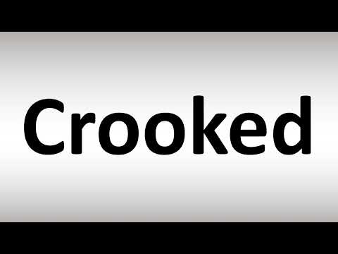 How to Pronounce Crooked