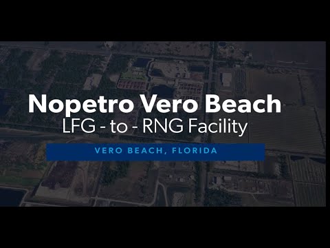 Nopetro Vero Beach: Turning Landfill Emissions into Clean Energy Solutions