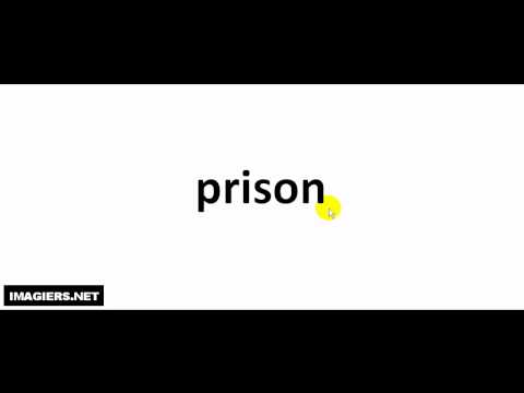 How to pronounce prison