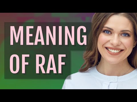 Raf | meaning of Raf